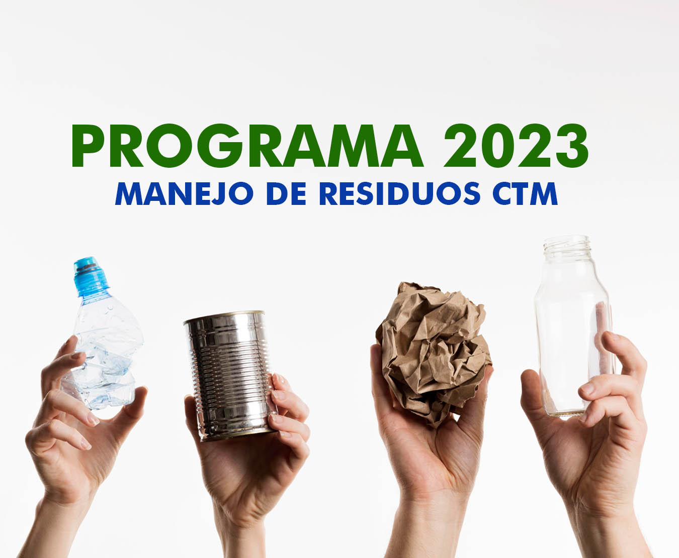Programa manejo de residuos 2023 - CTM en Línea